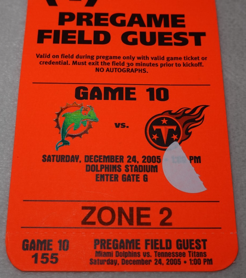 Miami Dolphins 2005 Tennessee Titans Pregame Field Guest Credential ...