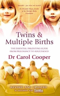 Twins & Multiple Births: The Essential Parenting Guide From Pregnancy ...