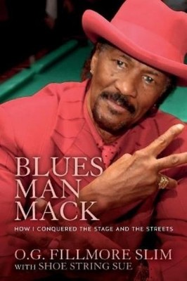 O G Fillmore Slim Blues Man Mack (Tascabile) | eBay