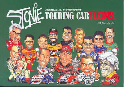 Stonie Australian Motorsport Touring Car Toons 1996-2006: 10 Years of ...