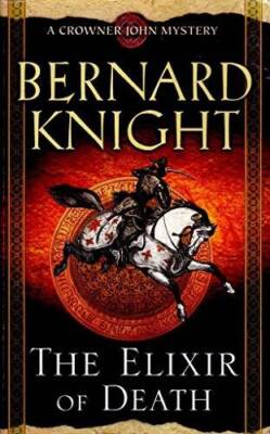 The Elixir of Death - Paperback By Bernard Knight - GOOD | eBay