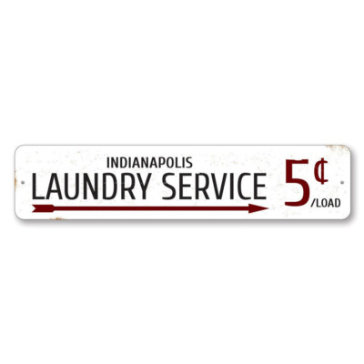 Laundry Service Sign, Personalized Arrow 5 Cents Per Load Laundry ...