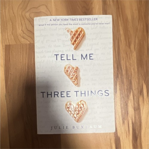 Tell Me Three Things by Julie Buxbaum Paperback Young Adult Romance ...