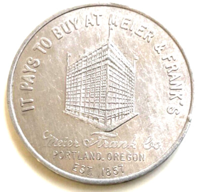 Portland Oregon Meier & Frank’s Token | eBay