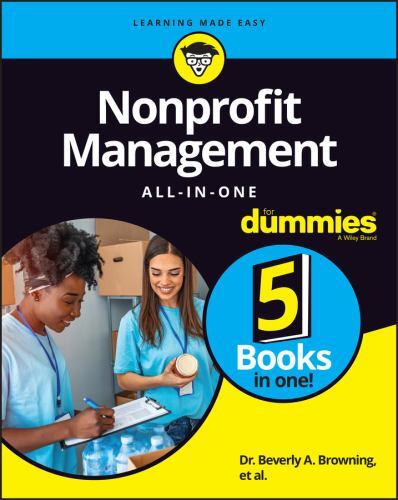 Nonprofit Management All-in-One For Dummies (For Dummies (Business ...