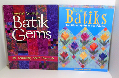 Batik Quilting LOT Gems Dazzling Quilt Projects AND Focus On Batiks ...