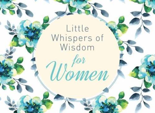 Little Whispers of Wisdom for Women: - Paperback - GOOD 9781630587239| eBay