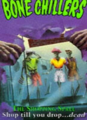 The Shopping Spree (Bone Chillers) By Betsy Haynes 9780006749592 | eBay