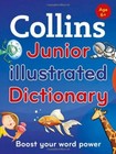 Collins Junior Illustrated Dictionary (Second Edition) (Collins ...