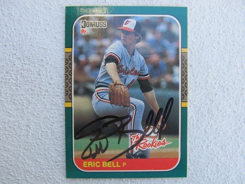 Orioles Eric Bell Signed Autographed 1987 Donruss The Rookies Mint | eBay