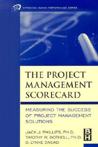 The Project Management Scorecard: Measuring the Success of Project ...