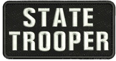 State Trooper embroidery patches 3x6 hook White letters on black | eBay