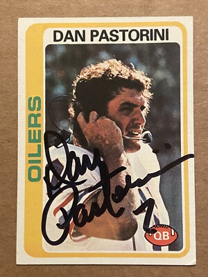 DAN PASTORINI Signed 1978 Topps #301 Houston Oilers Santa Clara ...