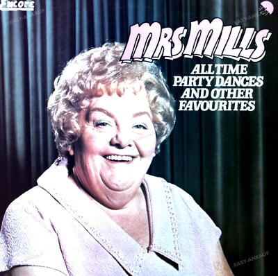 Mrs. Mills - Mrs. Mills All Time Party Dances And Other Favourites LP ...