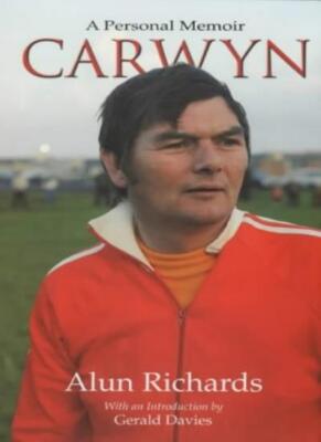 Carwyn: A Personal Memoir By Alun Richards 9780715407417| eBay