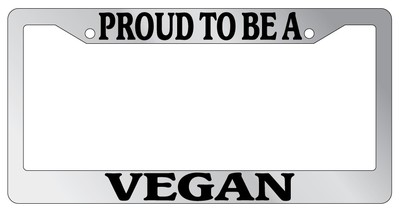 Chrome METAL License Plate Frame PROUD TO BE A VEGAN Auto Accessory | eBay