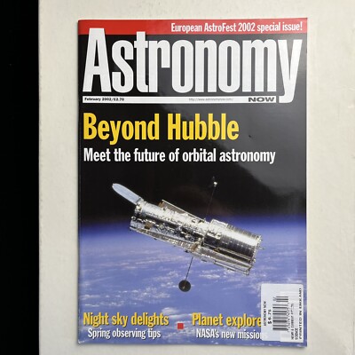 Astronomy Now Magazine Feb 2002 - Beyond Hubble - Future of orbital ...