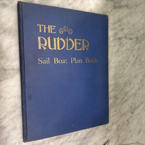 The Rudder Sail Boat Plan Book 1948 Fourth Printing Revised & Enlarged ...