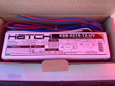 Hatch Esp-0216-12-Uv Electronic Fluorescent Sign Ballast 120-277 Vac ...