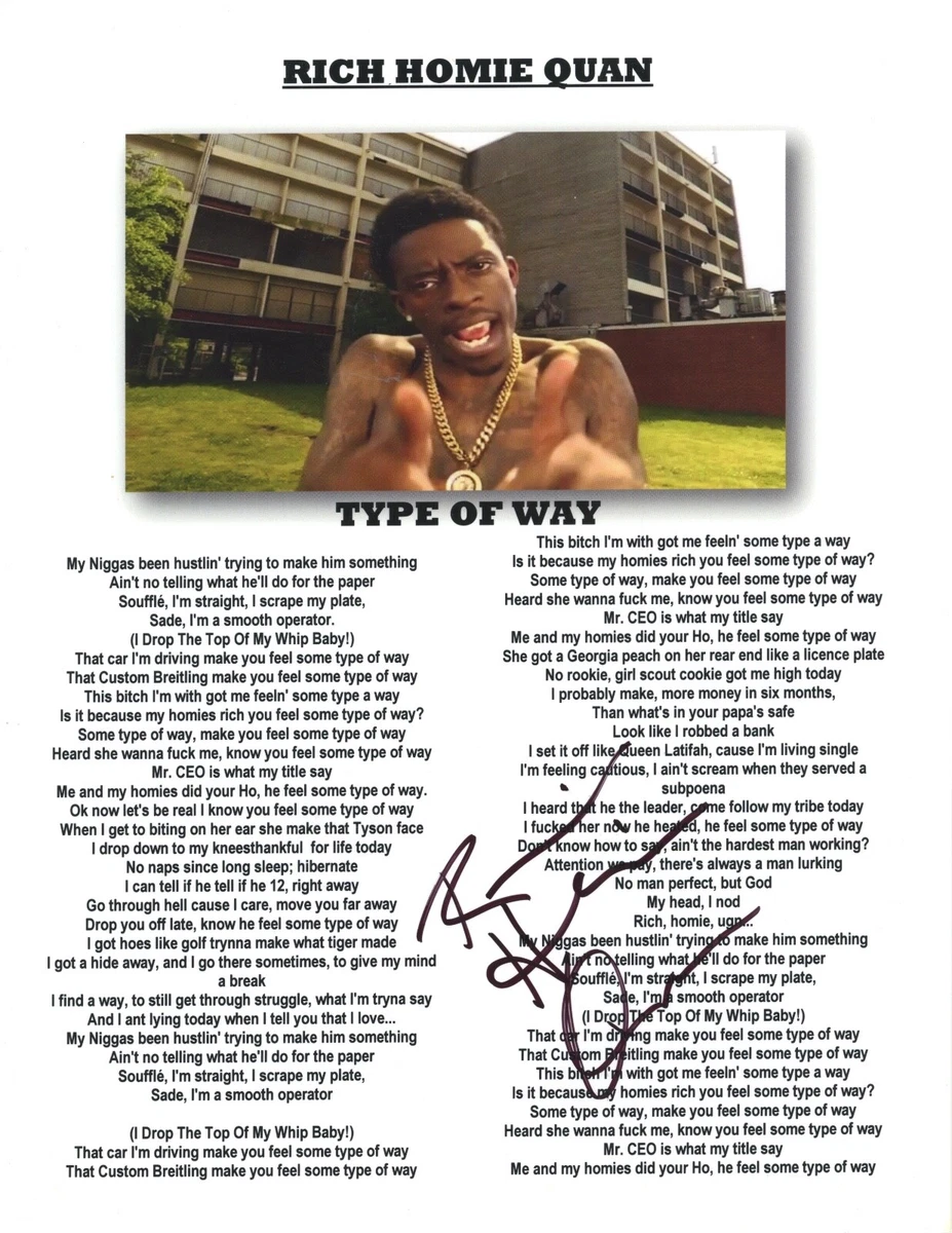 Rich Homie Quan Type Of Way Lyrics
