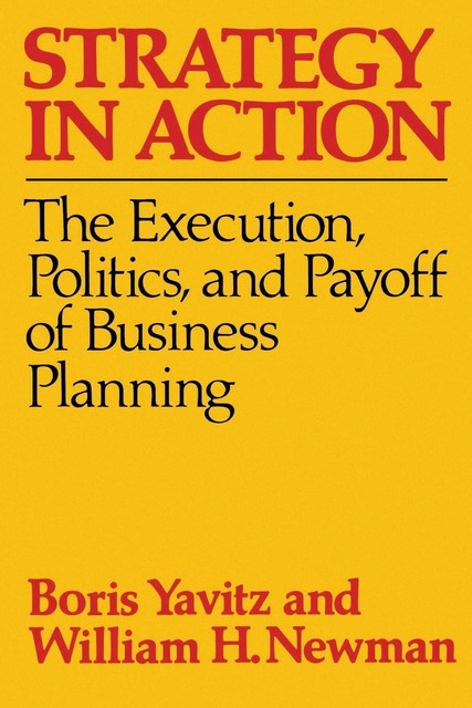 Strategy in Action von Boris Yavitz (1984, Taschenbuch) for sale online ...