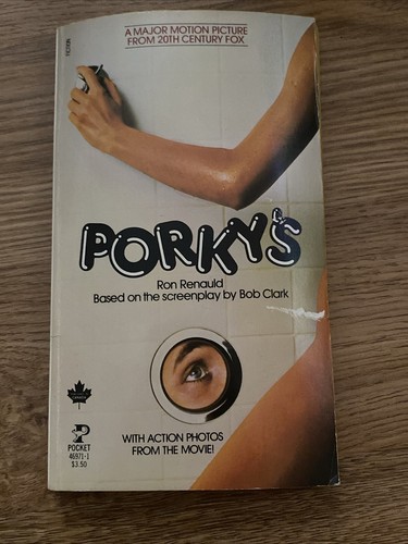 PORKY'S Ron Renauld MOVIE TIE-IN Pocketbooks 1st Print 1983 photos KIM ...