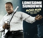 Mojo Man: the Complete 1956-1962 Excello Singles by Lonesome Sundown ...
