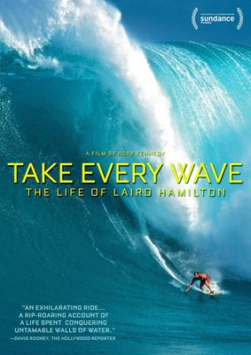 TAKE EVERY WAVE: THE LIFE OF LAIRD HAMILTON NEW DVD 30306949697 | eBay