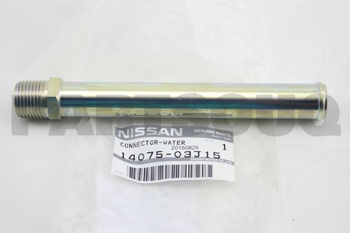 1407503J15 Genuine Nissan CONNECTOR-WATER 14075-03J15 | eBay