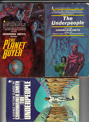 THE UNDERPEOPLE (Cordwainer Smith/1st US & 1st British) & THE PLANET ...