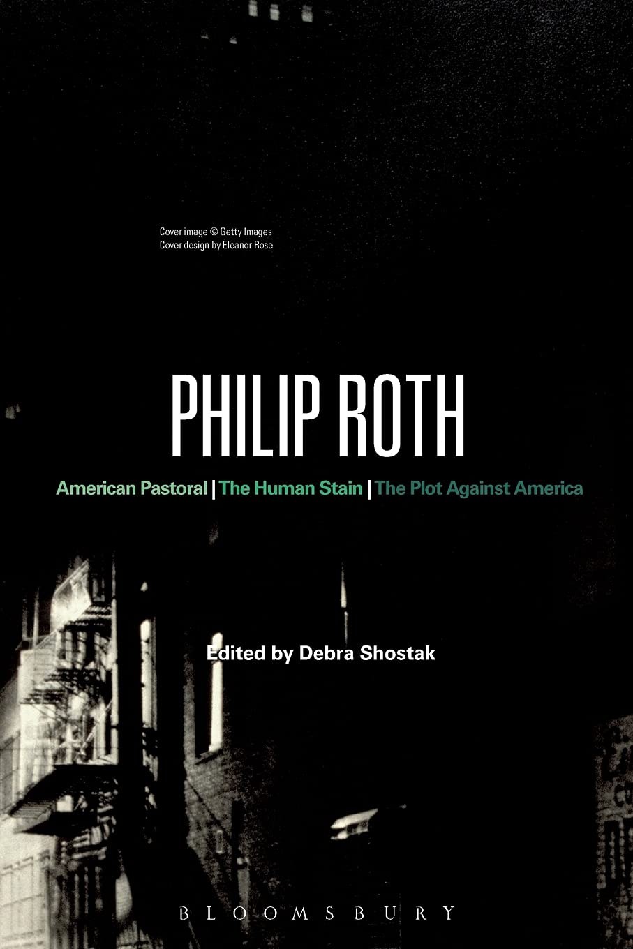 Philip Roth: American Pastoral, The Human Stain, The Plot Against ...