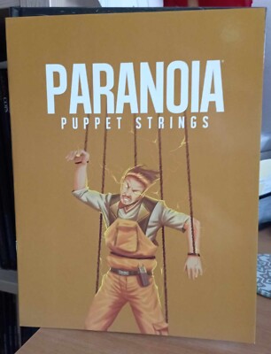 Mongoose Publishing Paranoia RPG Puppet Strings Mini GAme (Quickstart ...