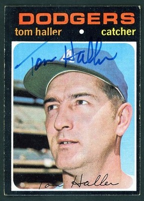 Tom Haller Signed Auto 1971 Topps Los Angeles Dodgers Semi High Card ...