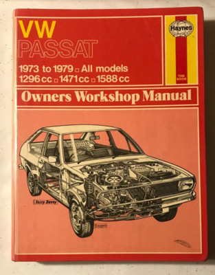 HAYNES VW PASSAT 1973-1979 All Models OWNERS WORKSHOP Repair MANUAL 1296 CC 1471 | eBay