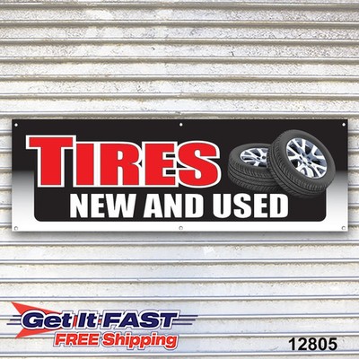 Tires New & Used Banner Sign Auto Repair Tire Dealer Service Bay | eBay