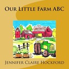Our Little Farm ABC: Volume 1, Hockford New 9781535305297 Fast Free ...