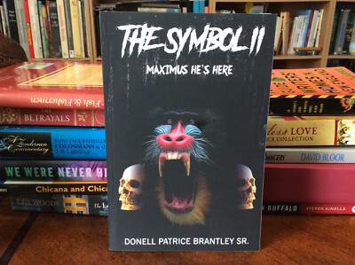 The Symbol II: Maximus He's Here Paperback 2022 by Donell Patrick ...