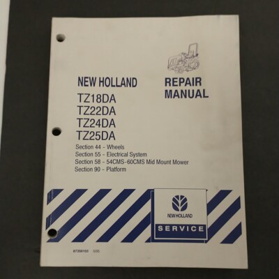 1 Book!! New Holland TZ18DA TZ22DA TZ24DA TZ25DA Wheels Electrical ...