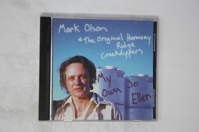 Mark Olson Original Harmony Ridge Creekdippers My Own Jo Ellen CD | eBay