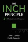 The Inch Principle : 21 Million Dollar Inches of Management by John ...