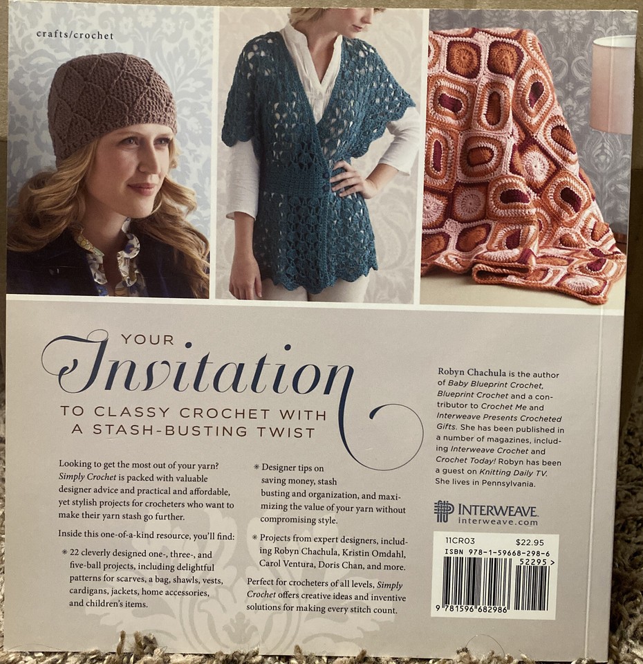 Simply Crochet: 22 Stylish Designs for Everyday by Robyn Chachula: New ...