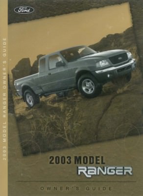 2003 Ford Ranger Owners Manual User Guide Reference Operator Book Fuses ...