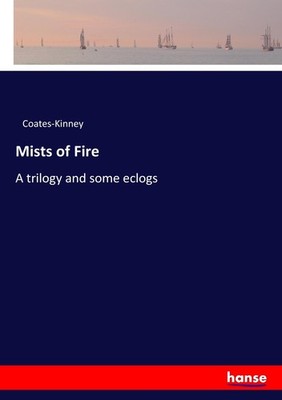 Mists of Fire Coates-Kinney 9783337254513 | eBay.de