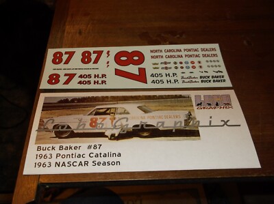 Buck Baker #87 1963 NORTH CAROLINA PONTIAC 1/24th scale decals ...