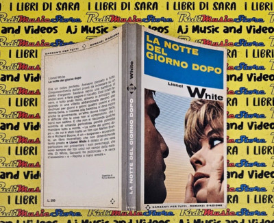 Book Libro LA NOTTE DEL GIORNO DOPO l. white 1969 GARZANTI PER TUTTI ...
