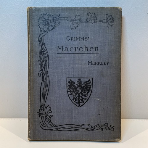 Grimms Maerchen Fairy Tale The Brothers Grimm by George Markley 1903 ...