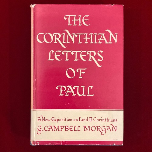 The Corinthian Letters of Paul by G. Campbell Morgan HC/DJ | eBay Australia