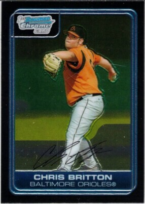 Chris Britton 2006 Bowman Chrome Prospects | eBay