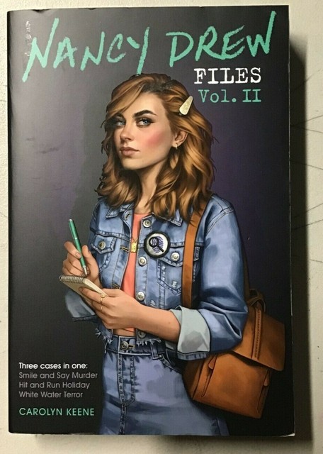 Nancy Drew Files Ser.: Nancy Drew Files Vol. II : Smile and Say Murder ...