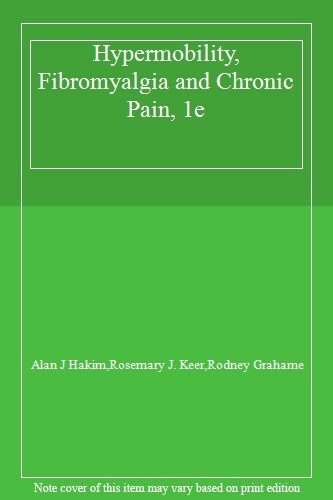 Hypermobility, Fibromyalgia and Chronic Pain 9780702030055| eBay